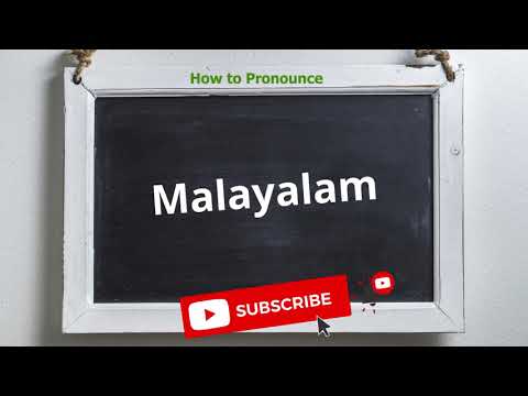 How to pronounce Malayalam | Meaning of Malayalam