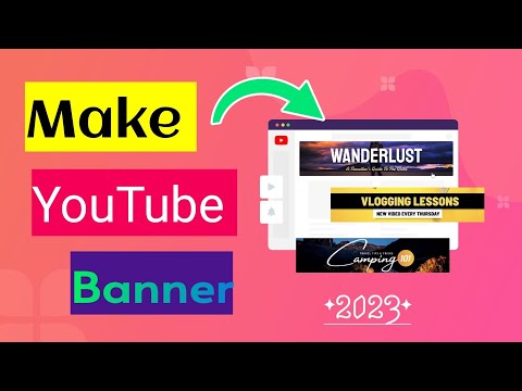 How to Make YouTube Banner • 2023