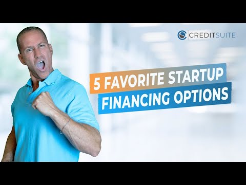 5 Favorite Startup Financing Options