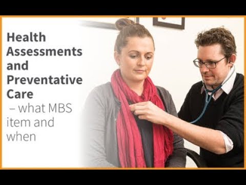Health Assessments and Preventative Care - What MBS item and when