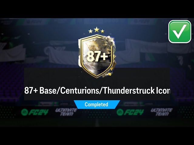 EA FC 24 Base/Centurions/Thunderstruck Icon Player Pick SBC: All tasks ...
