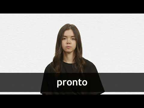 English Translation of “PRONTO” | Collins Spanish-English Dictionary