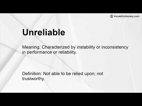 Unreliable Meaning