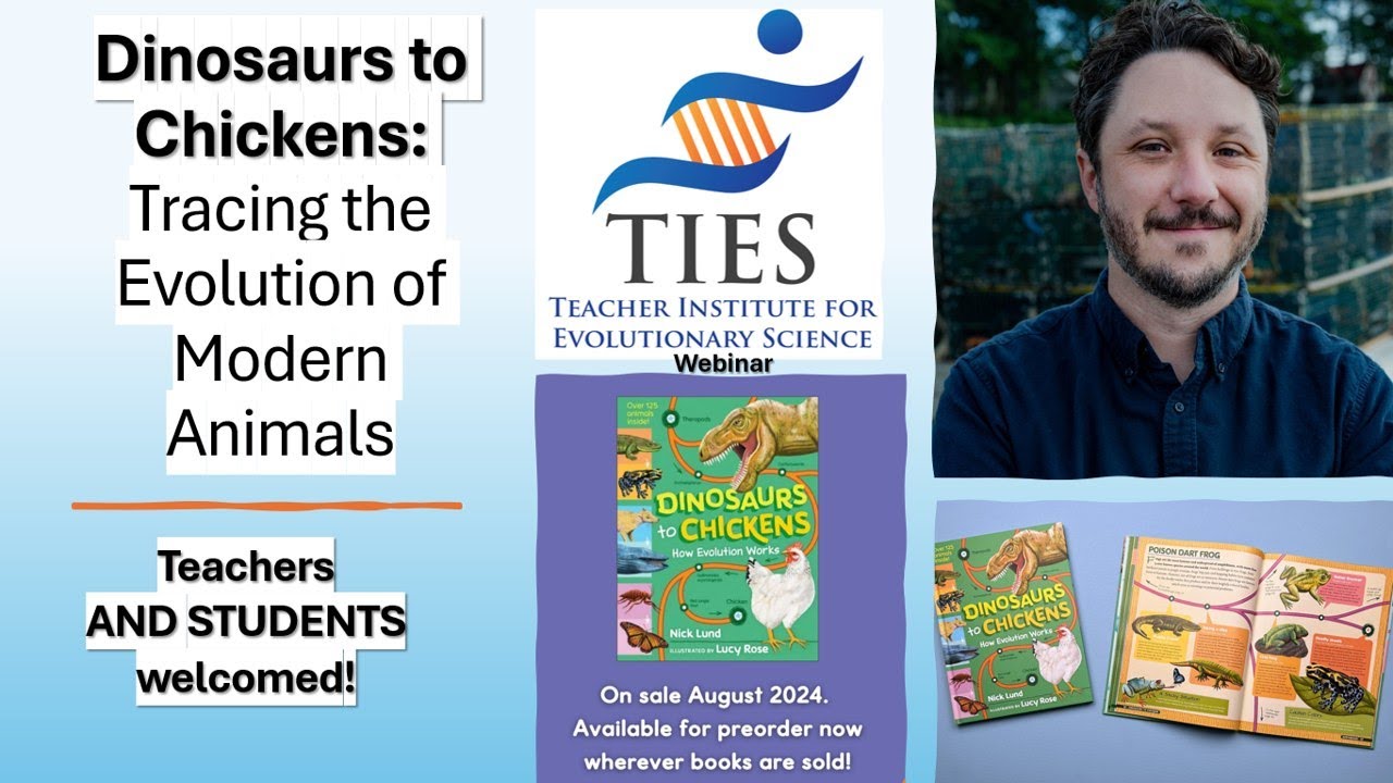 Dinosaurs to Chickens: How Evolution Works by Nick Lund