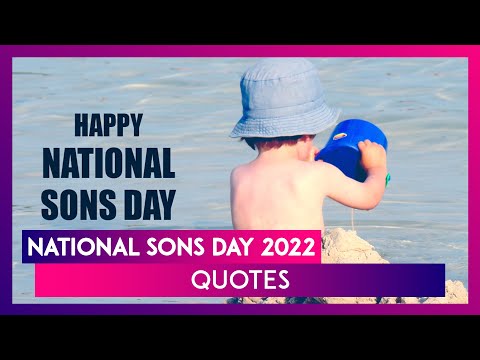 National Sons Day 2022 Quotes About Sons To Make Your Child Feel Appreciated and Special