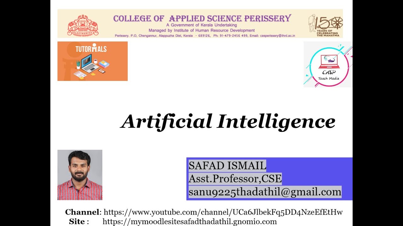 Knowledge Representation/Artificial Intelligence/ Part 1/Mr.Safad Ismail, Asst. Professor, CASP,IHRD