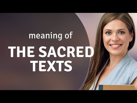 Unveiling the Meaning: "The Sacred Texts"