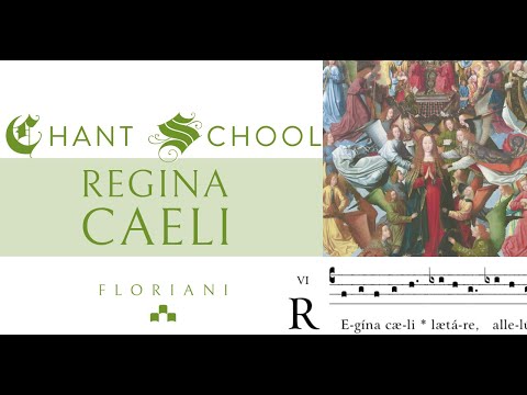 LEARN TO CHANT Regina Caeli | Listen & Repeat