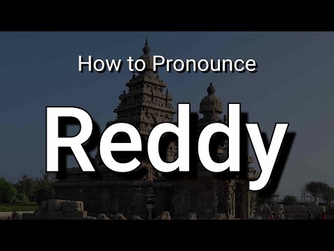 Reddy - Pronunciation and Meaning