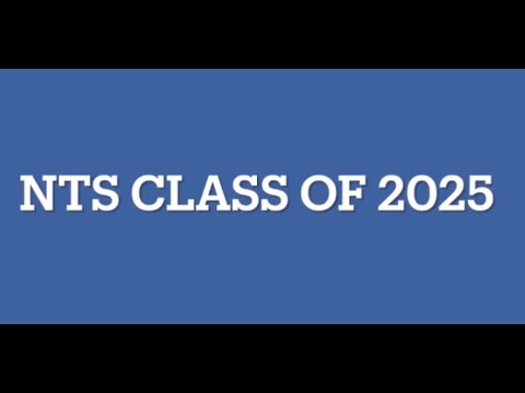 NTS Class of 2025