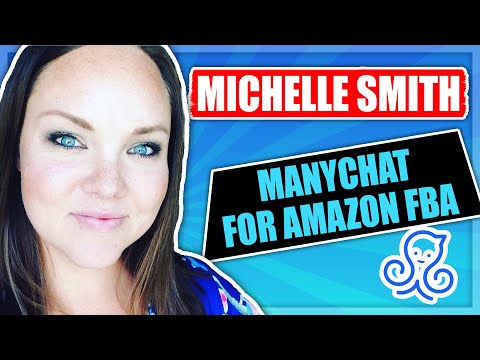 Michelle Smith - Messenger Marketing for Amazon FBA