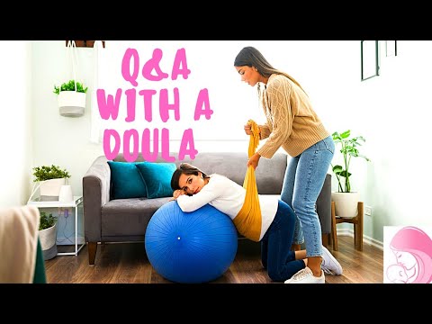 Doula q&a, tips for beginners, struggles and highlights.
