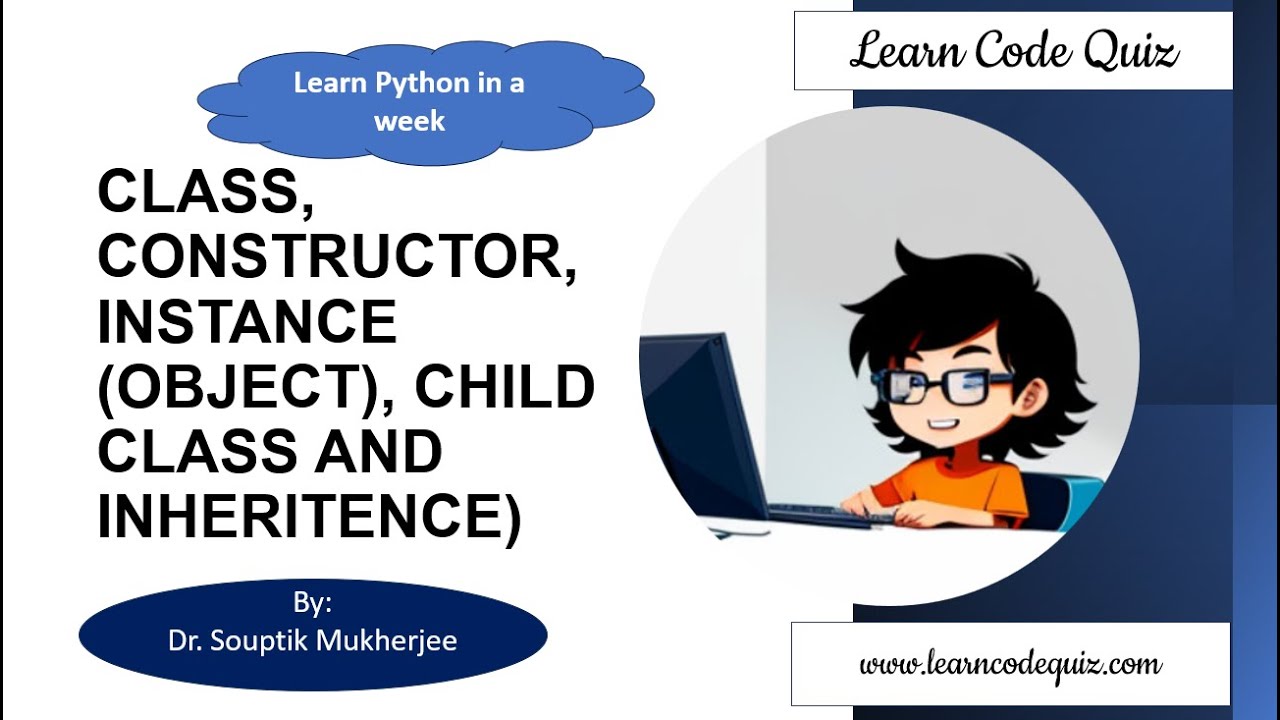 Learn Code Quiz: Data Science | Classes, Constructors, Objects and  Inheritance | Python