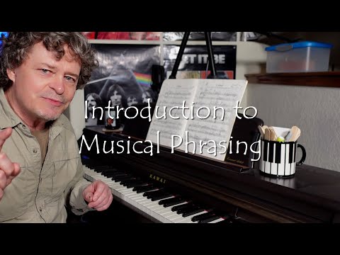 Piano-ology: Piano Technique: Introduction to Musical Phrasing