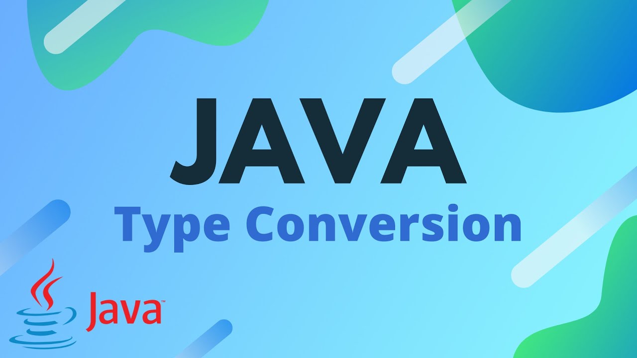 Java Tutorial Ep. 5 - Type Conversion