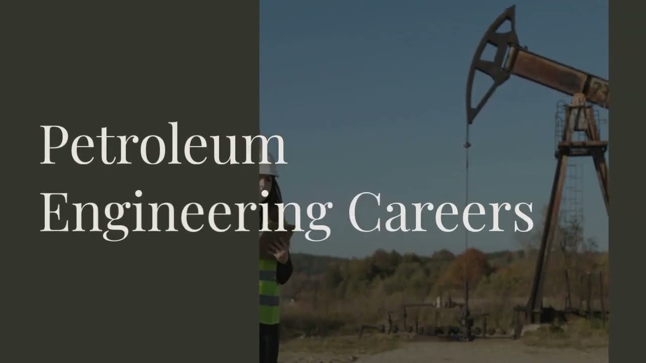 Petroleum Engineering Careers | Educating Engineers