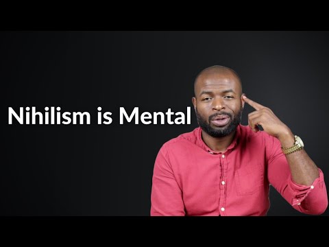 Nihilism is Mental | Meaning is too