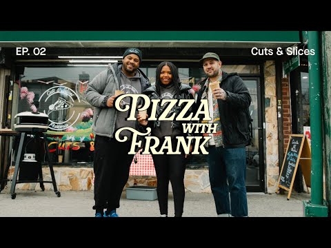 Pizza With Frank Season 1 | Frank Pinello Discovers Inspiration behind Cuts & Slices Pizzeria