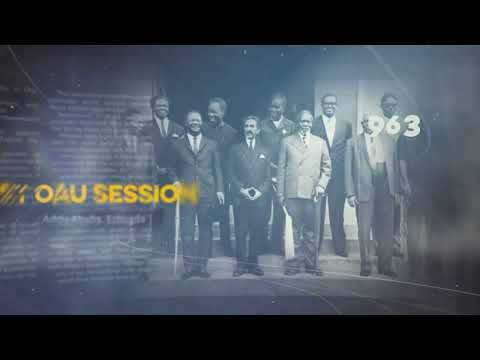 Commemorating 60 Years of the Organization of African Unity (OAU) / African Union (AU)