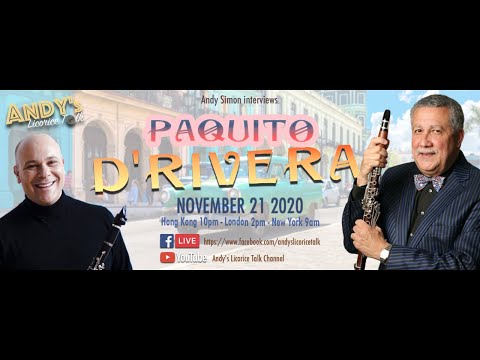 Andy's Licorice Talk - Interview with Paquito D'Rivera