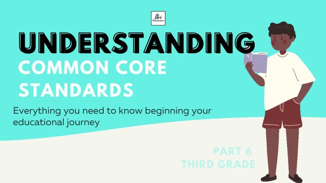 Third Grade Math Standards | Understanding Common Core Standards