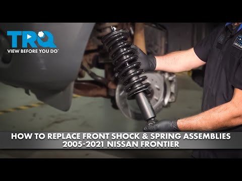 How to Replace Front Shock & Spring Assemblies 2005-2021 Nissan Frontier