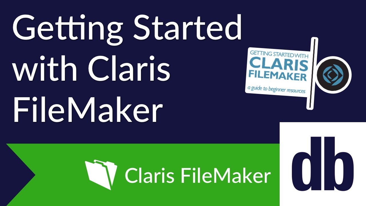 Getting Started with Claris FileMaker®