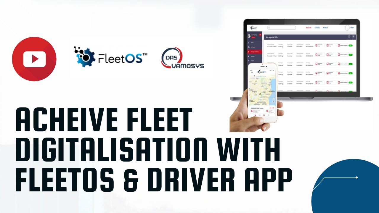 Achieve Fleet Digitalization Process with FleetOS & Driver App | Improve Efficiency and Productivity