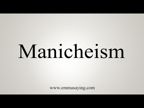 How To Say Manicheism