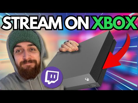How To Stream To Twitch From XBOX (EASY Guide 2025)