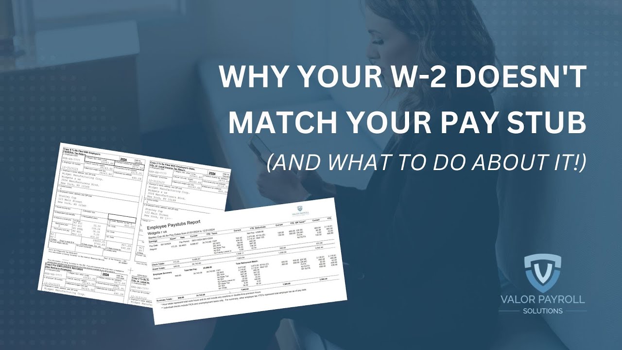 Why Your W-2 Doesn't Match Your Pay Stub (And What To Do About It!)