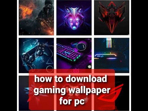 How to download gaming wallpaper for pc KTS