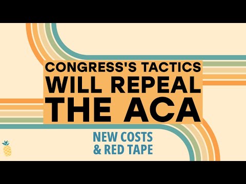 Congress's Tactics Will Effectively Repeal the ACA