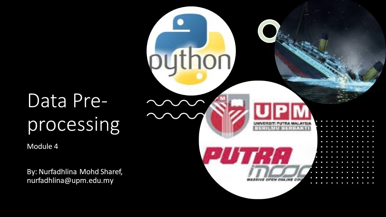 PutraMOOC || Data Analytics: Module 4 Data Pre processing