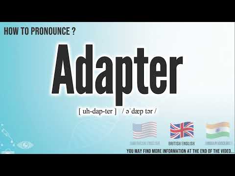 Adapter Pronunciation | How to Pronounce (say) Adapter CORRECTLY | Medical dictionary