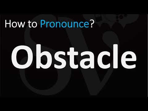 How to Pronounce Obstacle? (CORRECTLY)