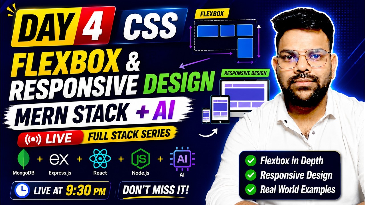 Day 4 Complete CSS Tutorial | MERN + AI Full Course 🔴 LIVE | CSS From Scratch to Advanced