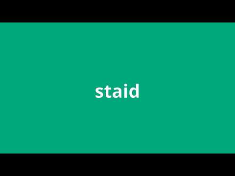 what is the meaning of staid