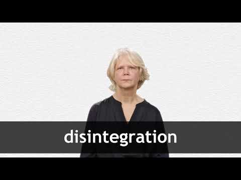 How to pronounce DISINTEGRATION in American English