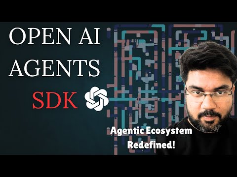 OpenAI Agents SDK: Building Agents | Setup and Orchestrator Workflow | Full Tutorial