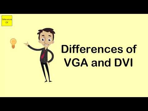 Differences of VGA and DVI