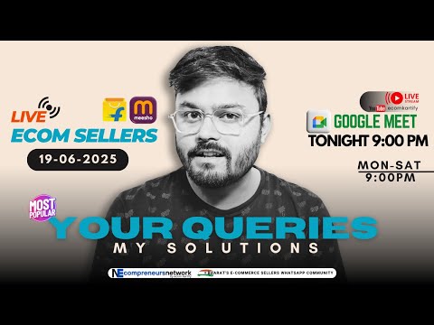 19-06-2025 Meesho & Flipkart Sellers Live Q&A | Seller Meet | Ecommerce #meesho #onlineselling