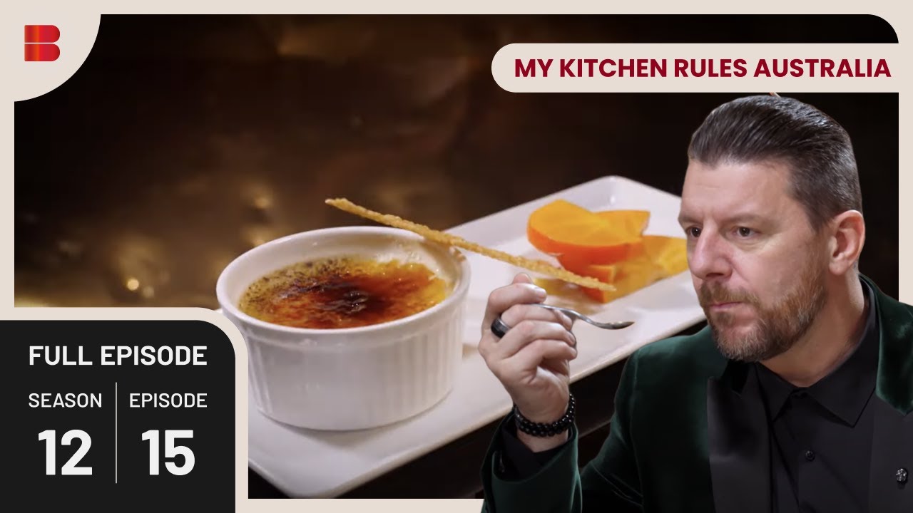 Creme Brulee Like Never Before - My Kitchen Rules Australia - Cooking Show