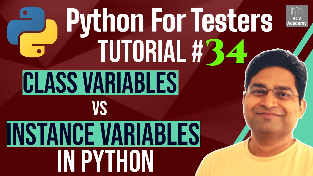 Python for Testers #34 - Class Variables vs Instance Variables in Python