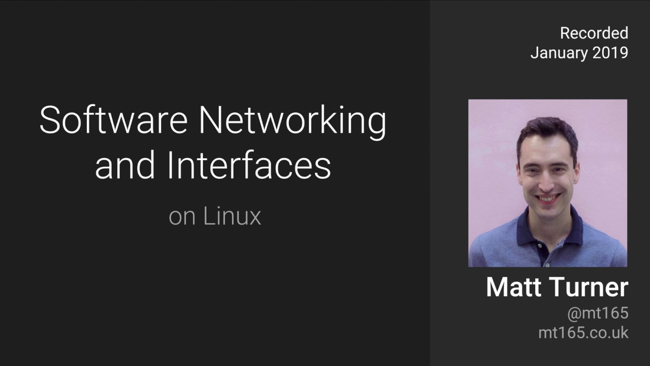 Software Networking and Interfaces on Linux: Part 1