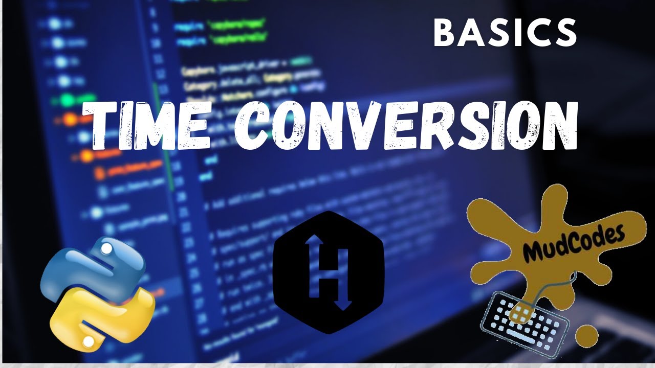 Time Conversion | Hackerrank Solution| Python Basics