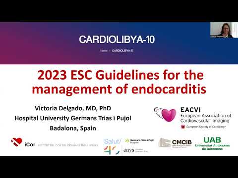 Day 2: 2023 ESC Guidelines for the Management of Endocarditis by Dr. Victoria Delgado