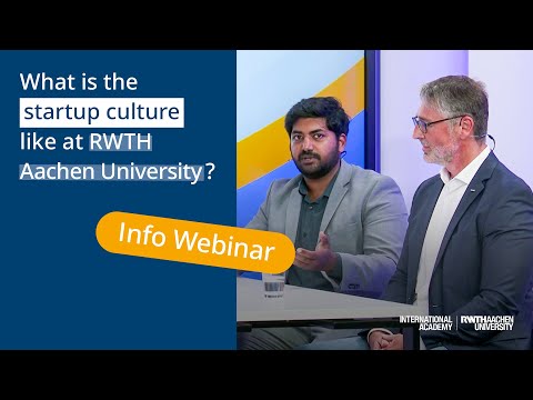 Academy Close Up: Startup culture at RWTH Aachen University