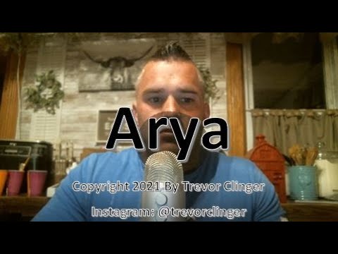 How To Say Arya