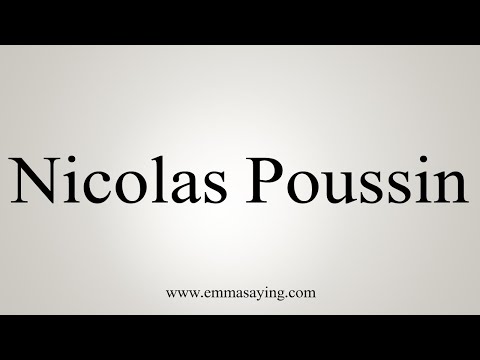 How To Say Nicolas Poussin